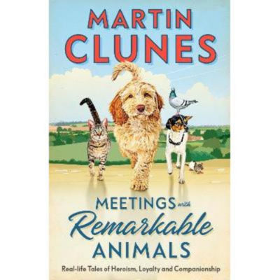 Hardback Meetings With Remarkable Animals - Martin Clunes - ASDA Groceries
