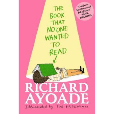 Paperback Book That No One Wanted to Read - Richard Ayoade - ASDA Groceries
