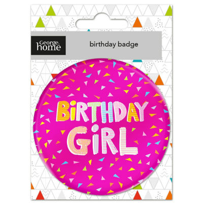 George Home Pink Birthday Girl Badge - ASDA Groceries
